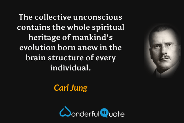 Carl Jung Quotes Collective Unconscious Carl Jung Quotes Collective Unconscious